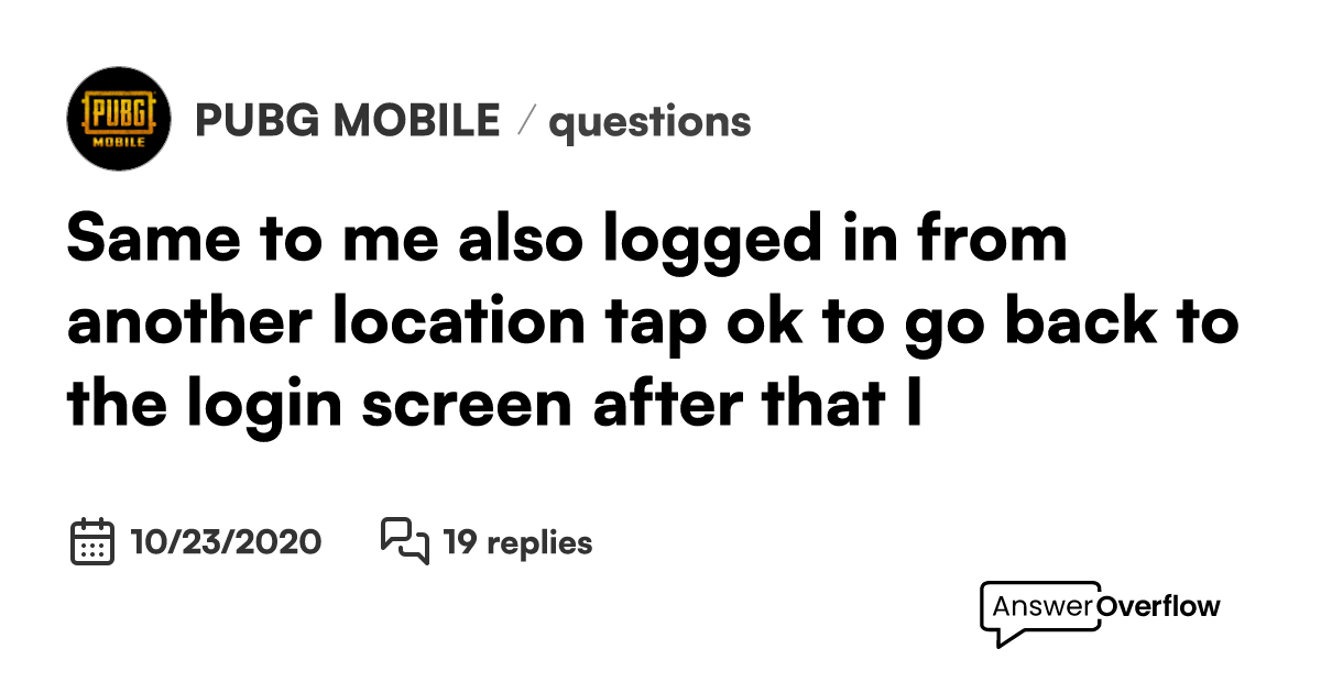 Same to me also logged in from another location tap ok to go back to the login screen after that ...