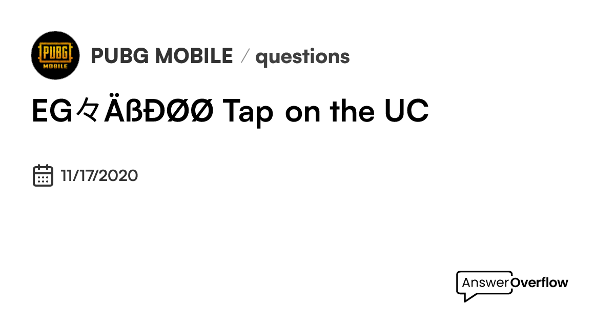 @EG々ÄßĐØØ Tap on the UC+. - PUBG MOBILE