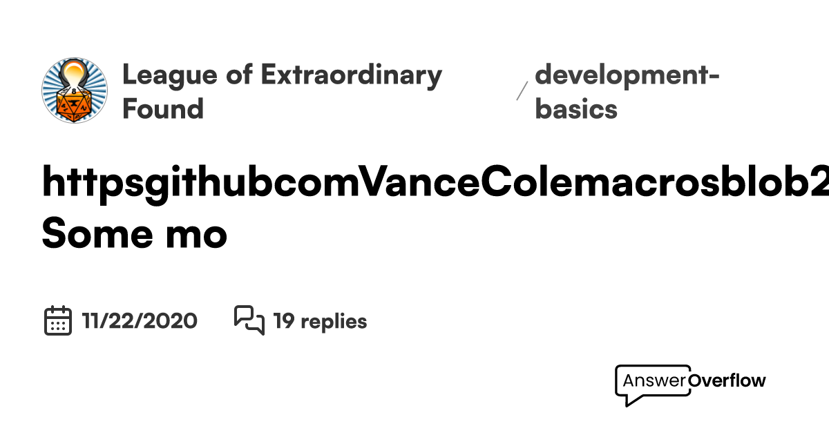 https://github.com/VanceCole/macros/blob/28affa1336fb54fc649f28747c7f6b86f92c047b/dialog.js Some ...