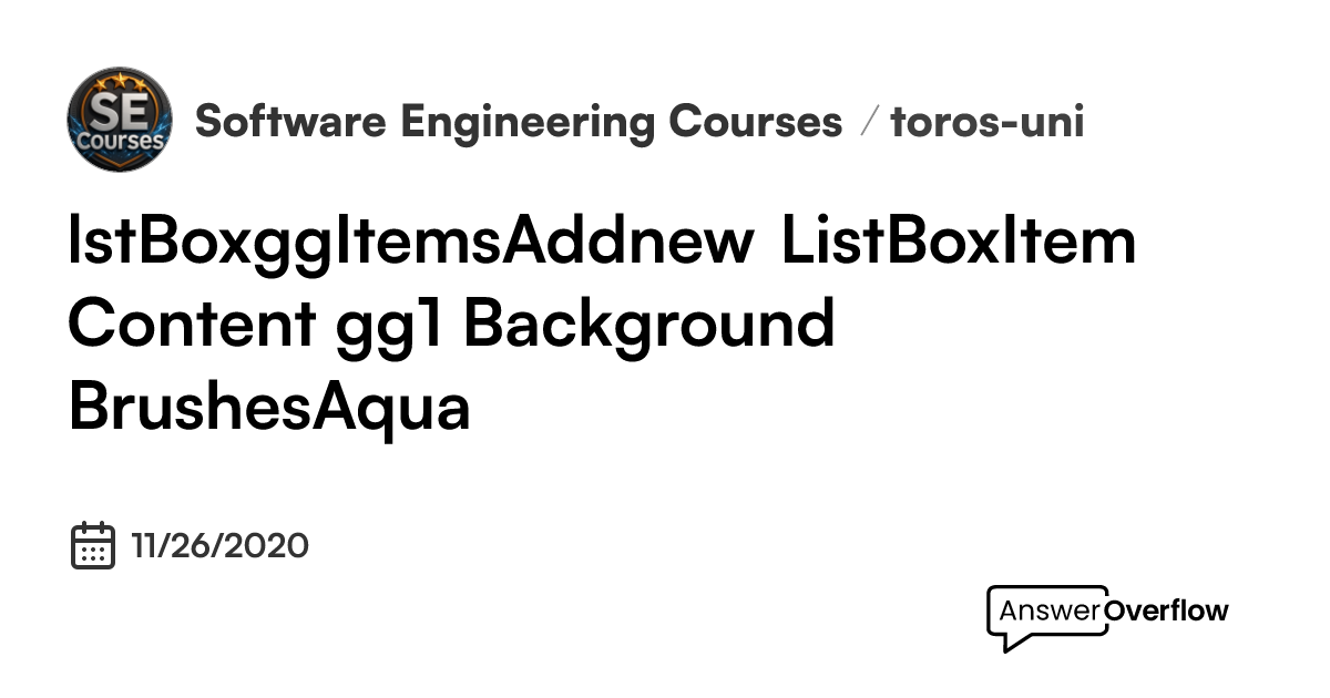 lstBoxgg.Items.Add(new ListBoxItem { Content = "gg1", Background = Brushes.Aqua }); - Software ...