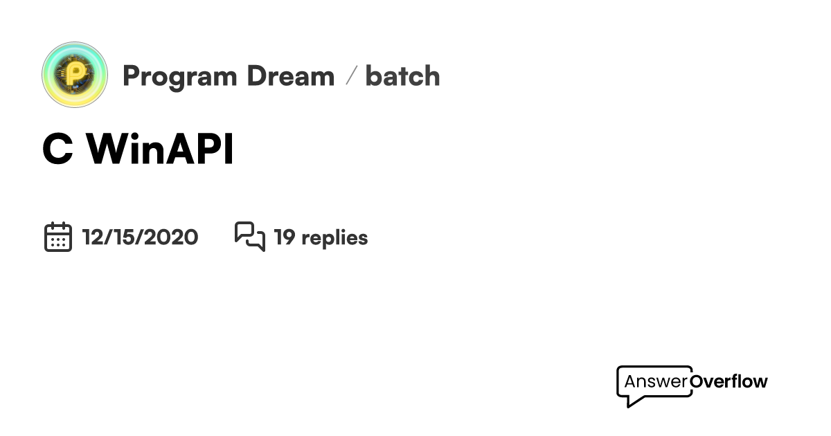 C WinAPI - Program Dream