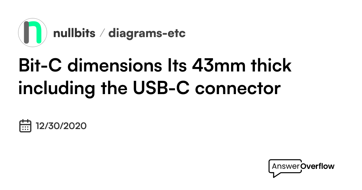 Bit-C dimensions. It's 4.3mm thick including the USB-C connector. - nullbits