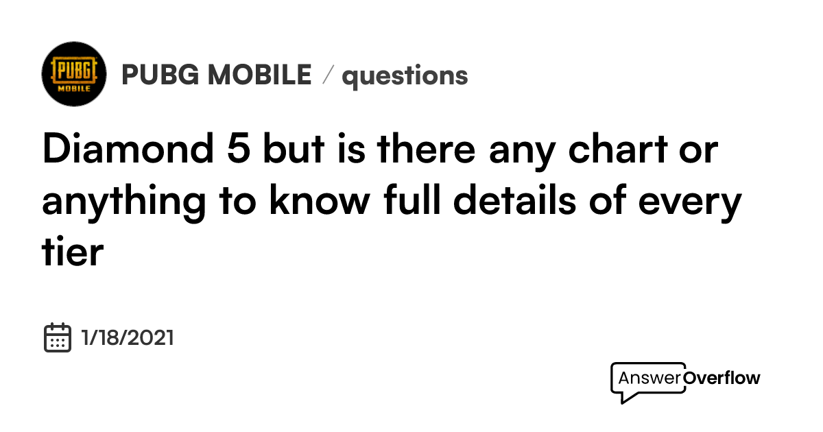 Diamond 5 but is there any chart or anything to know full details of ...