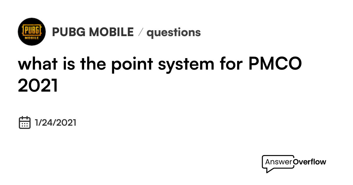 what is the point system for PMCO 2021 - PUBG MOBILE