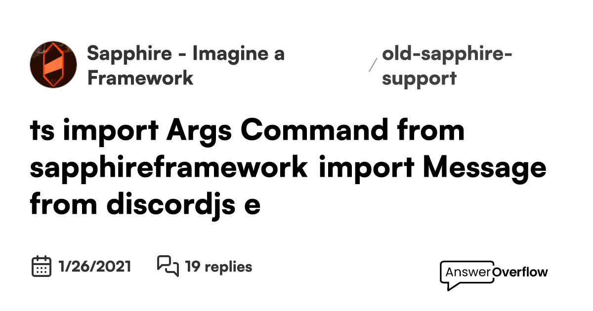 ```ts Import Args Command From Sapphireframework Import Message From Discordjs