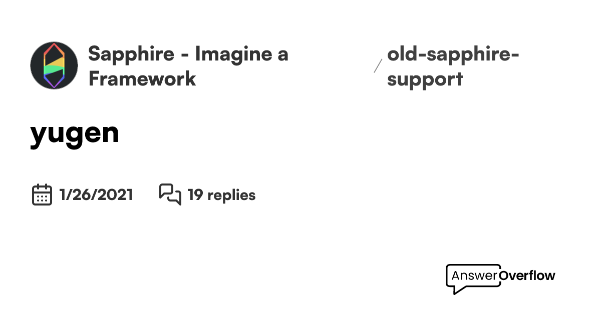 yugen - Sapphire - Imagine a Framework