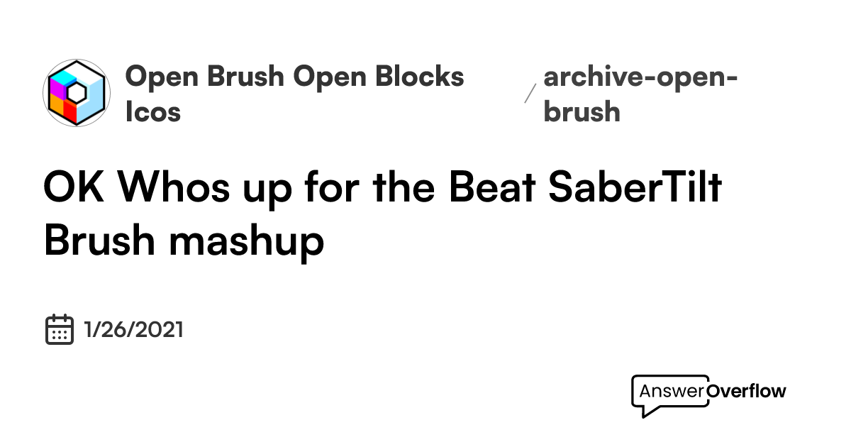 OK. Who's up for the Beat Saber/Tilt Brush mashup? - Open Brush, Open ...