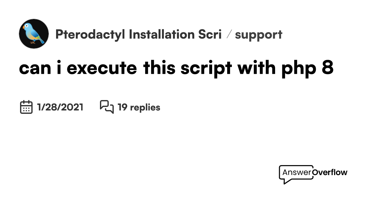 Can I Execute This Script With Php 8 Pterodactyl Installation Script