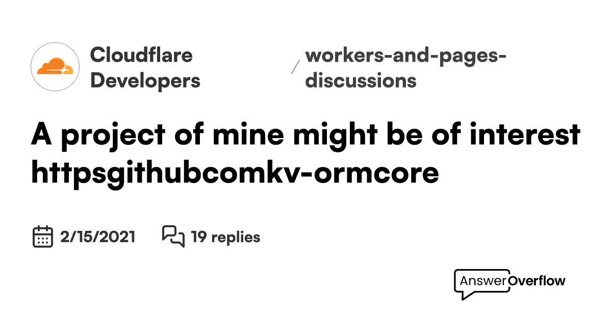 A project of mine might be of interest: https://github.com/kv-orm/core/ - Cloudflare Developers