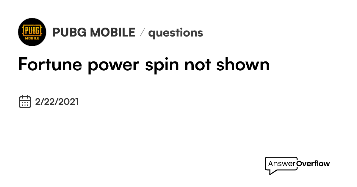 Fortune power spin not shown - PUBG MOBILE