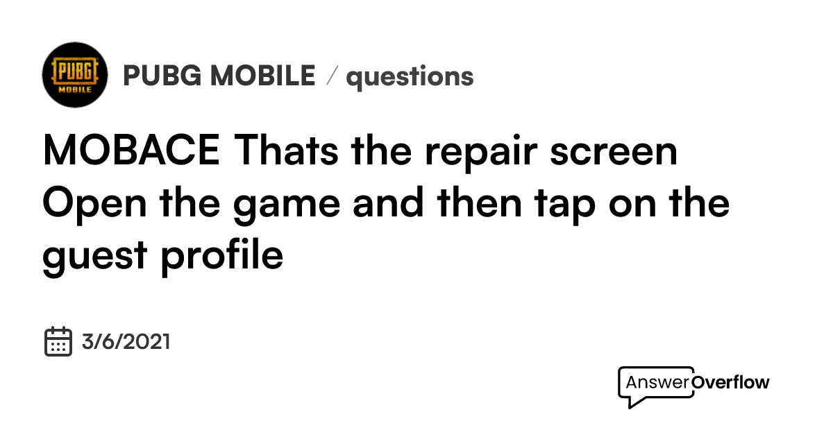 MOB~^~ACE That’s the repair screen. Open the game and then tap on the ...