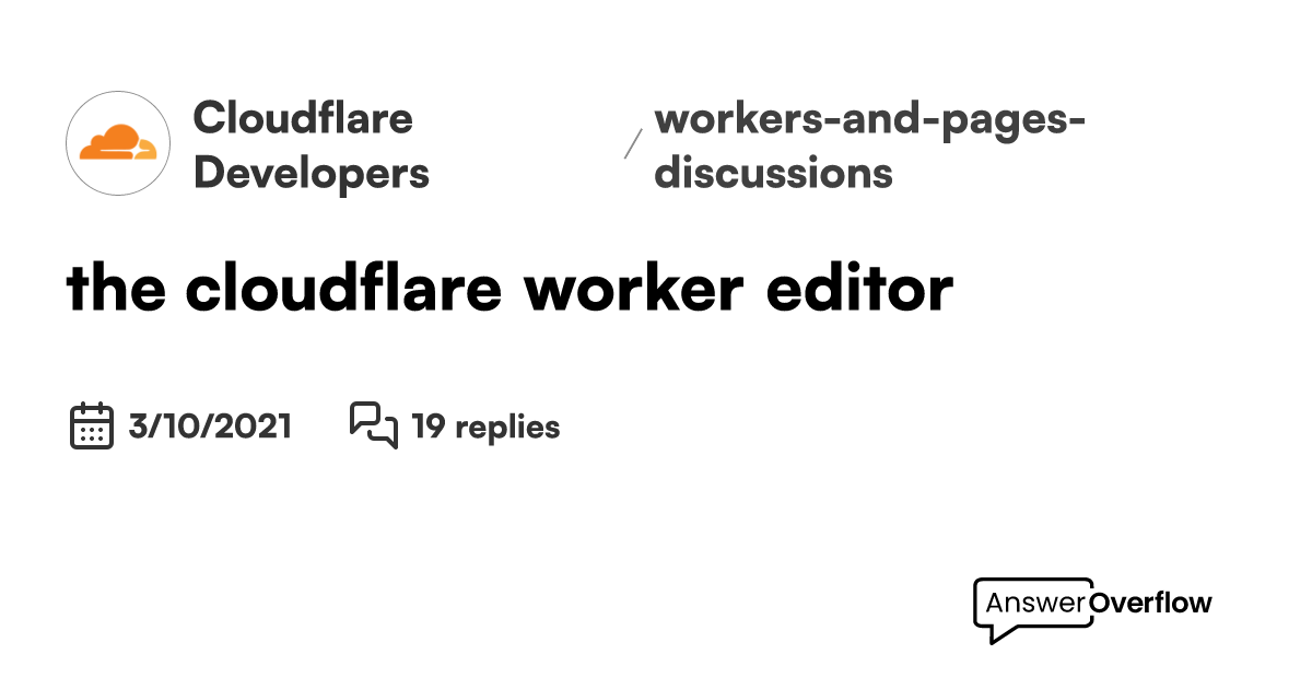 the cloudflare worker editor - Cloudflare Developers