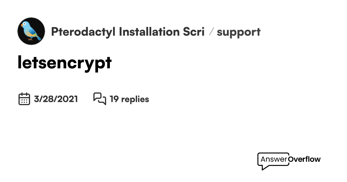 !letsencrypt - Pterodactyl Installation Script