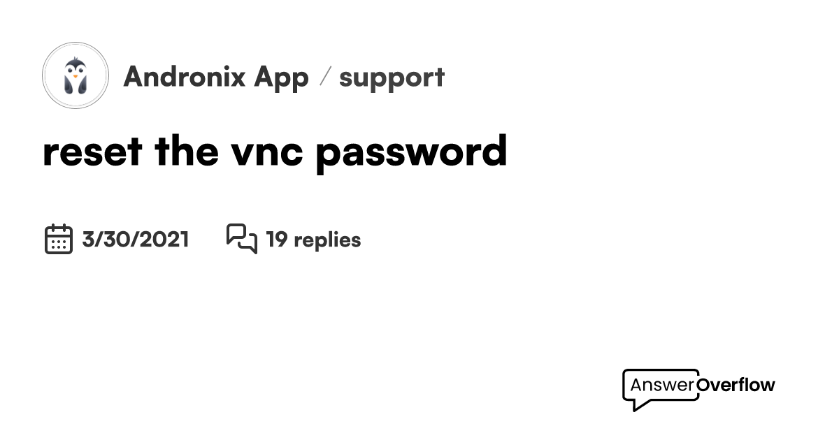 reset the vnc password - Andronix App