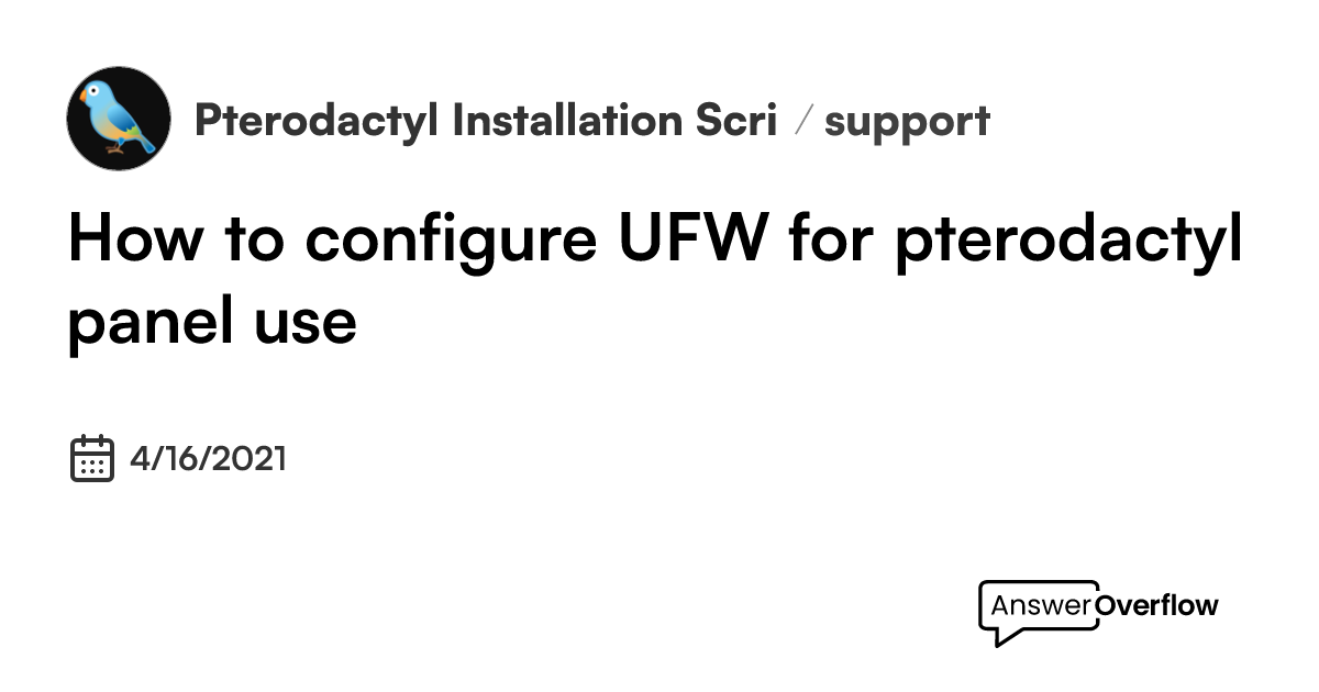 How to configure UFW for pterodactyl panel use ? - Pterodactyl Installation Script