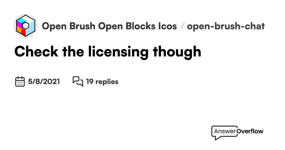 Check the licensing though - Open Brush, Open Blocks, Icosa Gallery