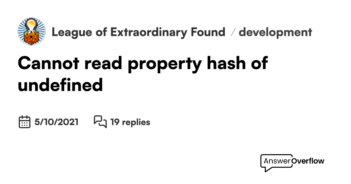 ```Cannot read property 'hash' of undefined``` - League of Extraordinary FoundryVTT Developers