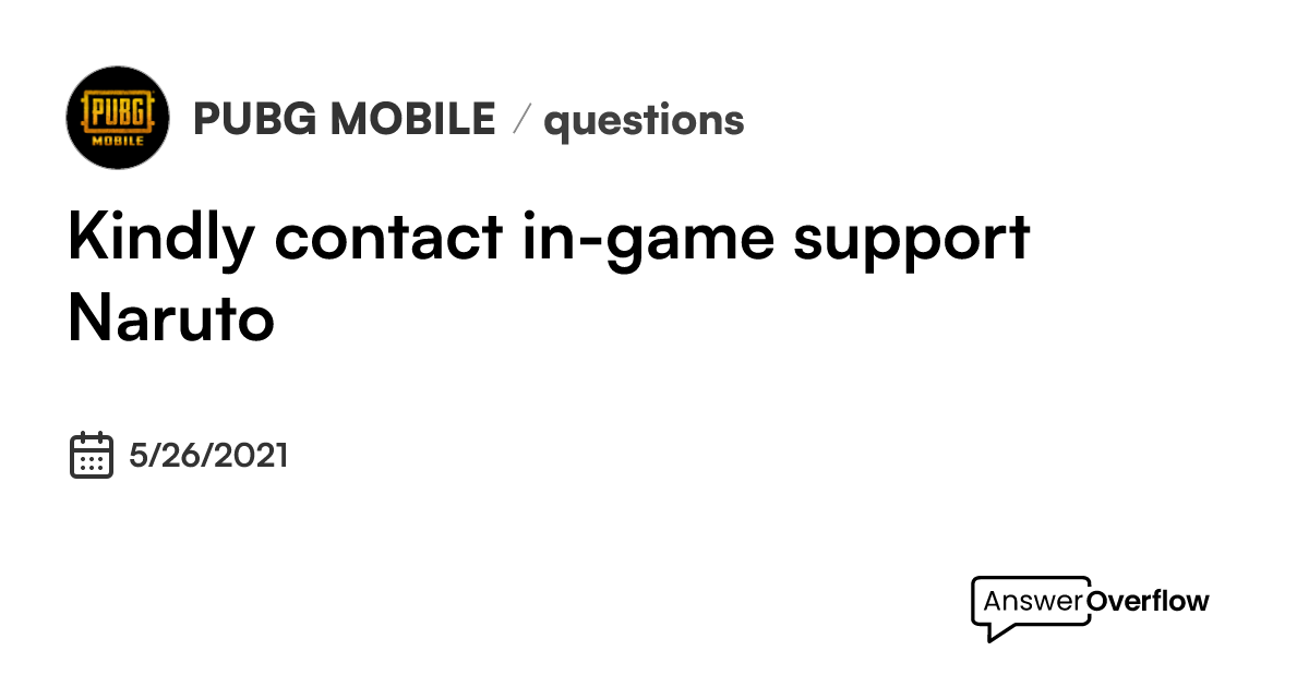 Kindly contact in-game support, @Naruto. - PUBG MOBILE