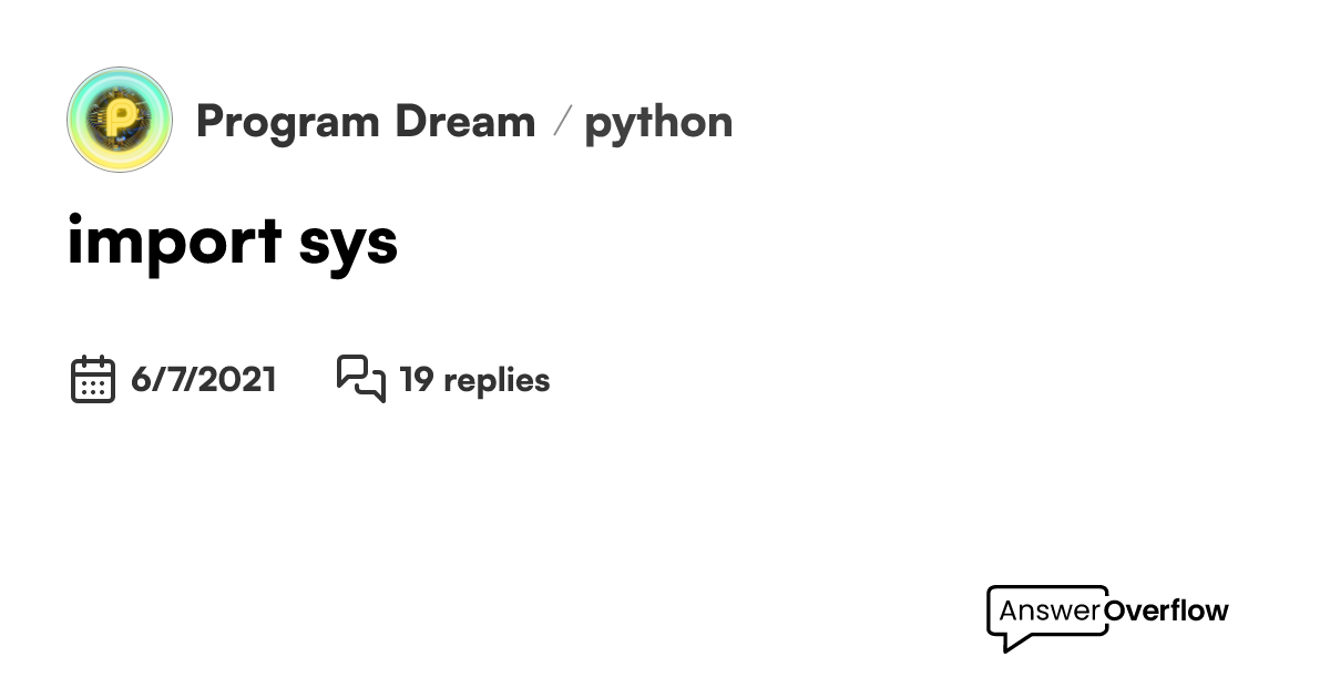 import sys - Program Dream