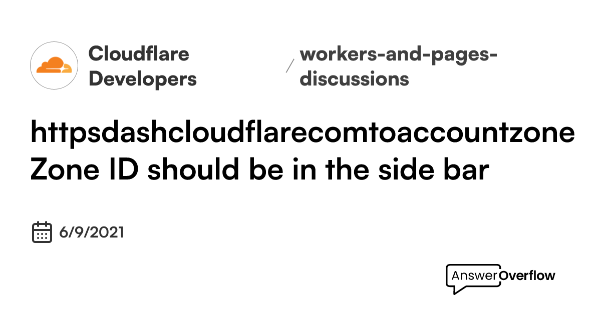 https://dash.cloudflare.com/?to=/:account/:zone Zone ID should be in the side bar. - Cloudflare ...