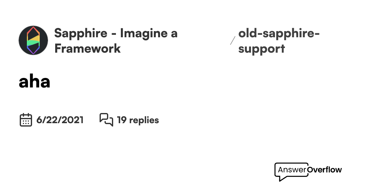 aha - Sapphire - Imagine a Framework