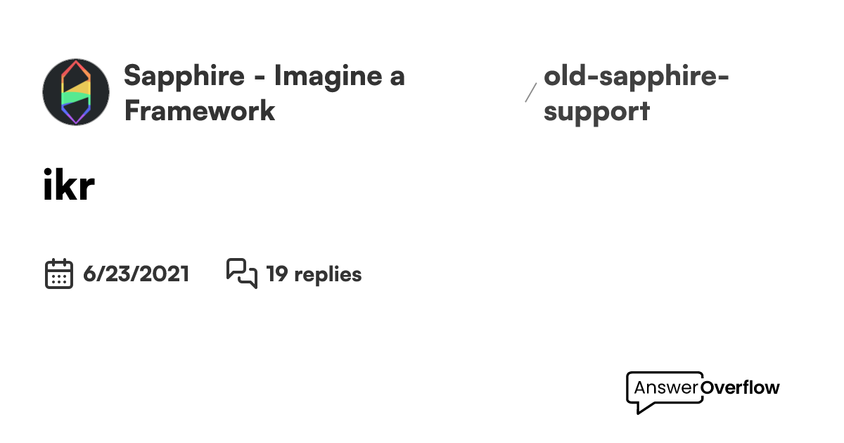 ikr - Sapphire - Imagine a Framework
