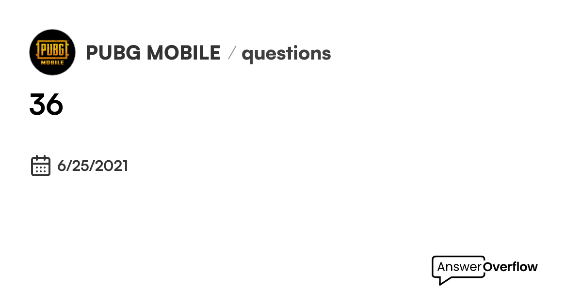 36 - PUBG MOBILE