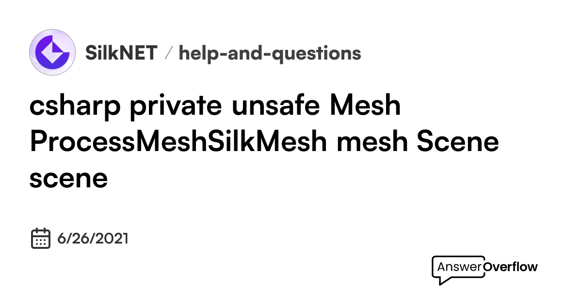 ```csharp private unsafe Mesh ProcessMesh(SilkMesh* mesh, Scene* scene) { List vertices = new ...