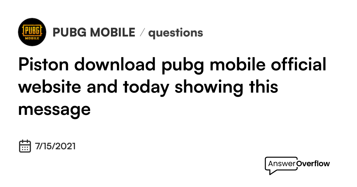 @Piston download pubg mobile official website and today showing this ...