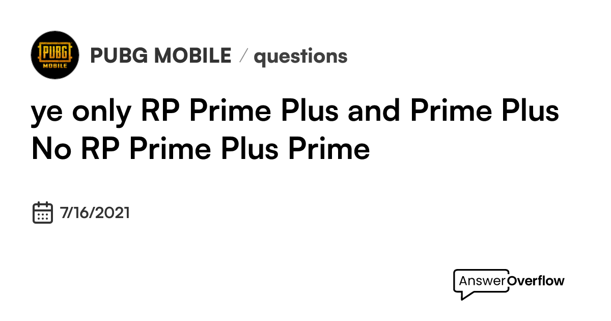 ye, only **RP Prime Plus and Prime Plus** No **RP Prime Plus + Prime ...