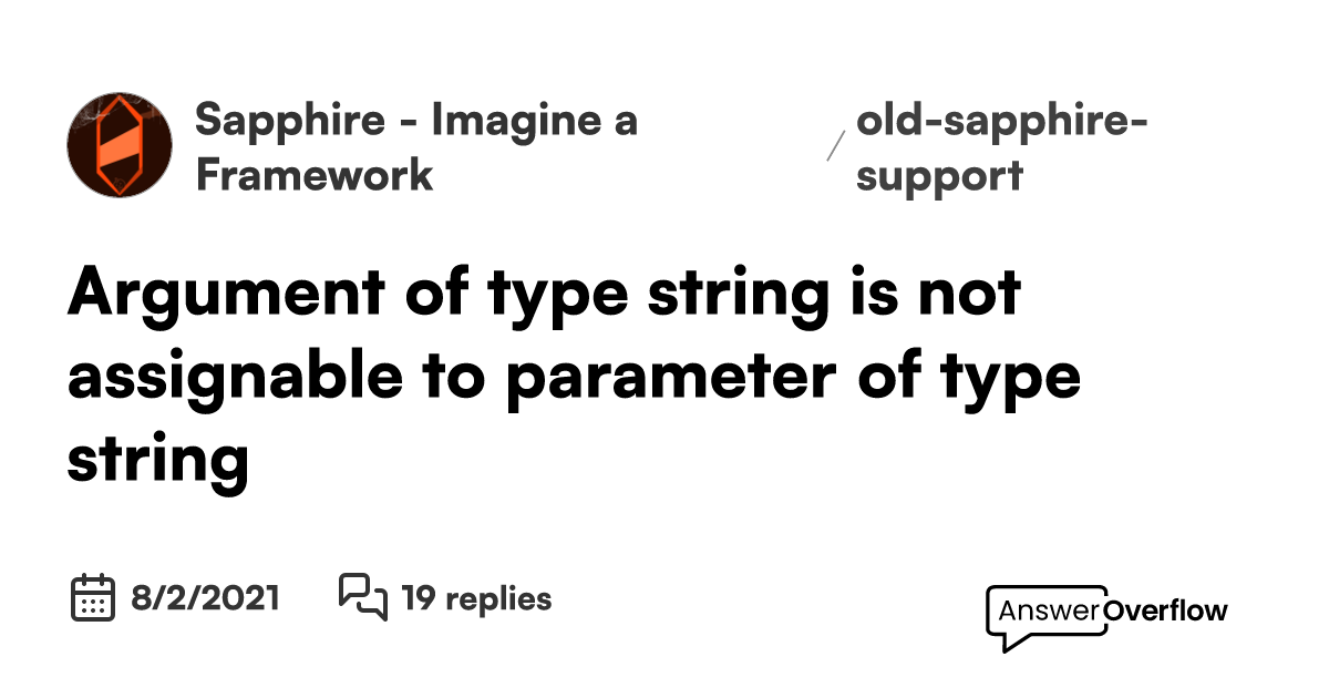 `argument Of Type String Is Not Assignable To Parameter Of Type String` Sapphire