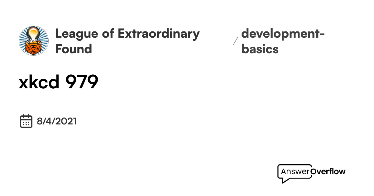 !xkcd 979 - League of Extraordinary FoundryVTT Developers