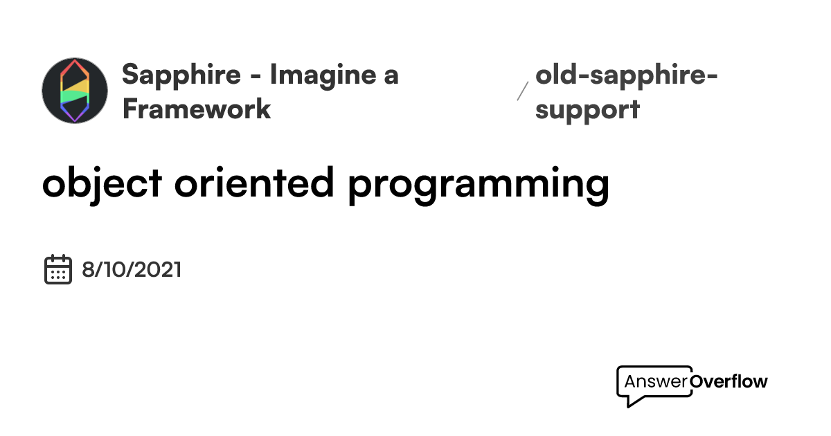 object oriented programming - Sapphire - Imagine a Framework