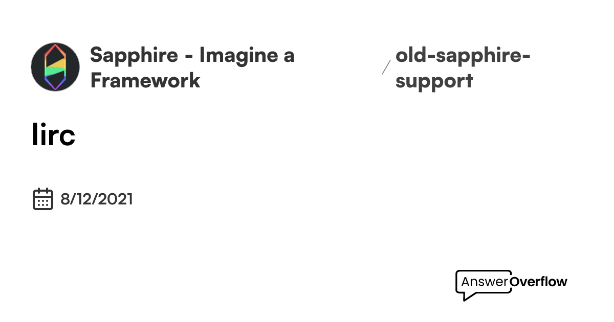 Iirc - Sapphire - Imagine a Framework
