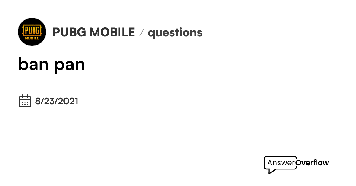 ban pan - PUBG MOBILE