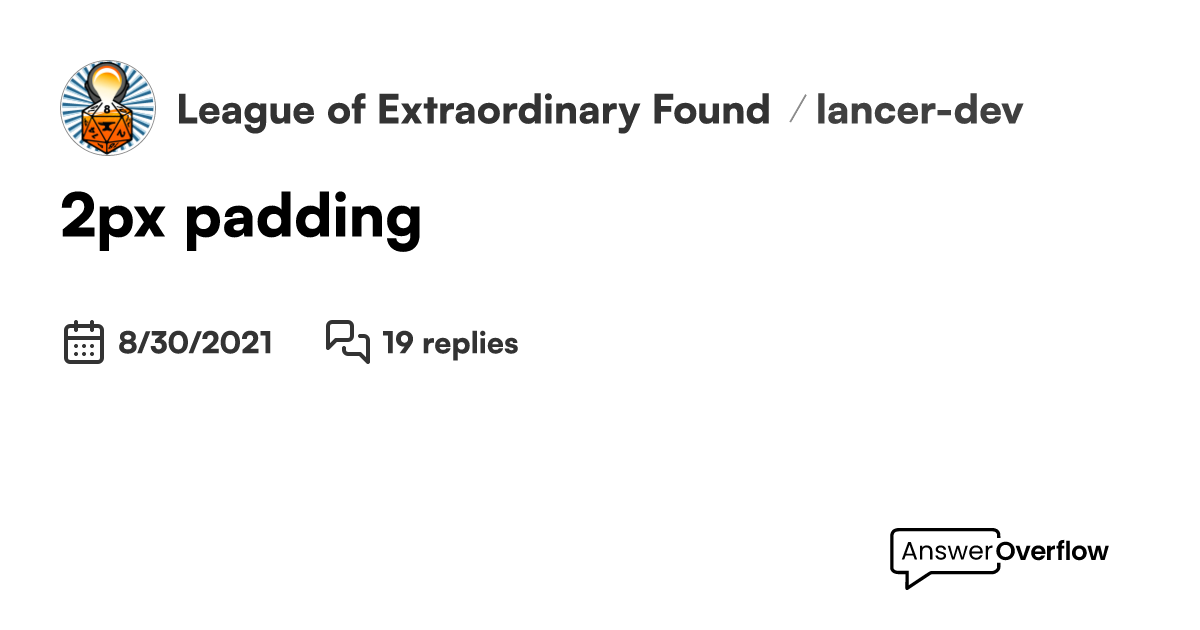 2px padding - League of Extraordinary FoundryVTT Developers