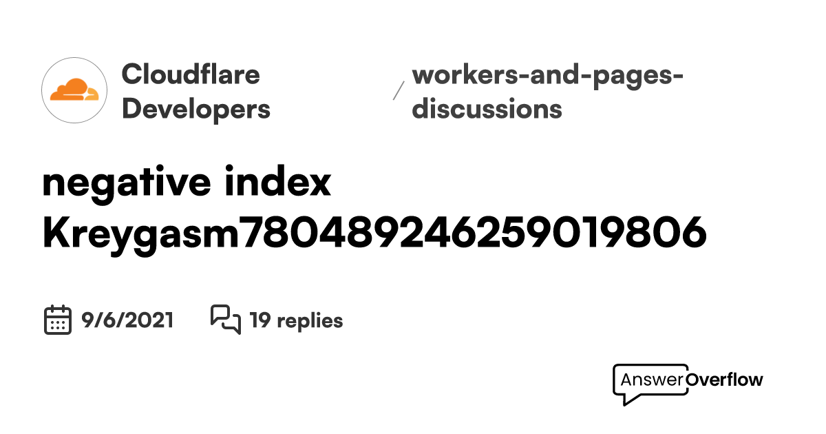 negative index - Cloudflare Developers