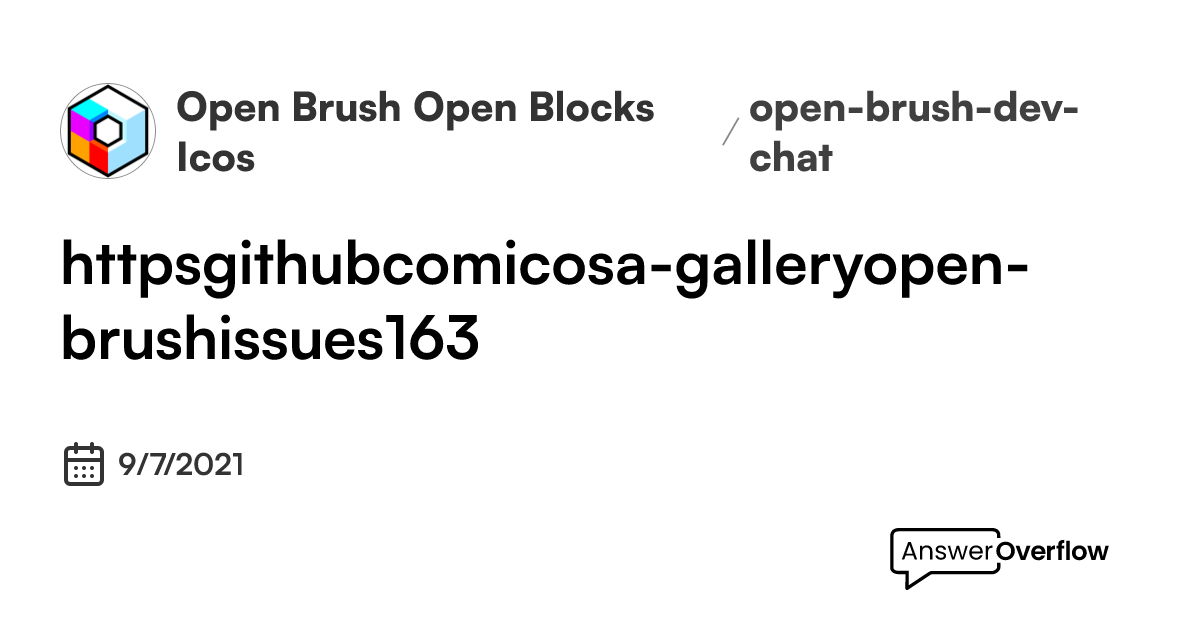https://github.com/icosa-gallery/open-brush/issues/163 - Open Brush, Open Blocks, Icosa Gallery