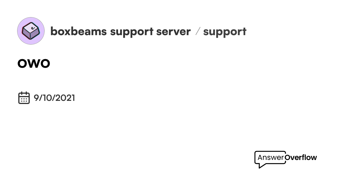 owo - boxbeam's support server