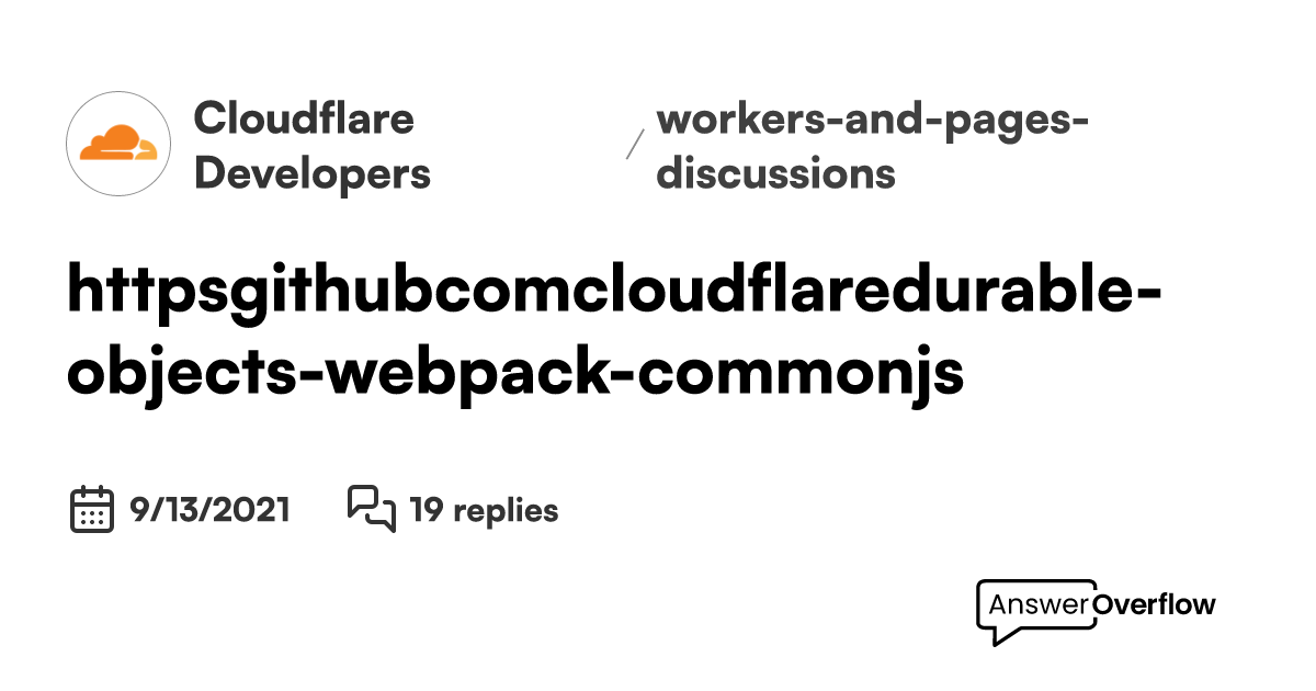 Cloudflare Durable Objects Webpack Commonjs
