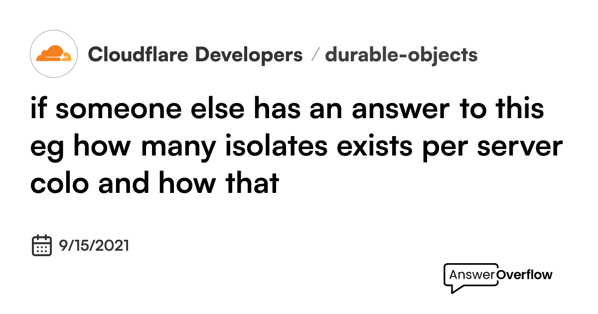 if someone else has an answer to this, e.g. how many isolates exists ...