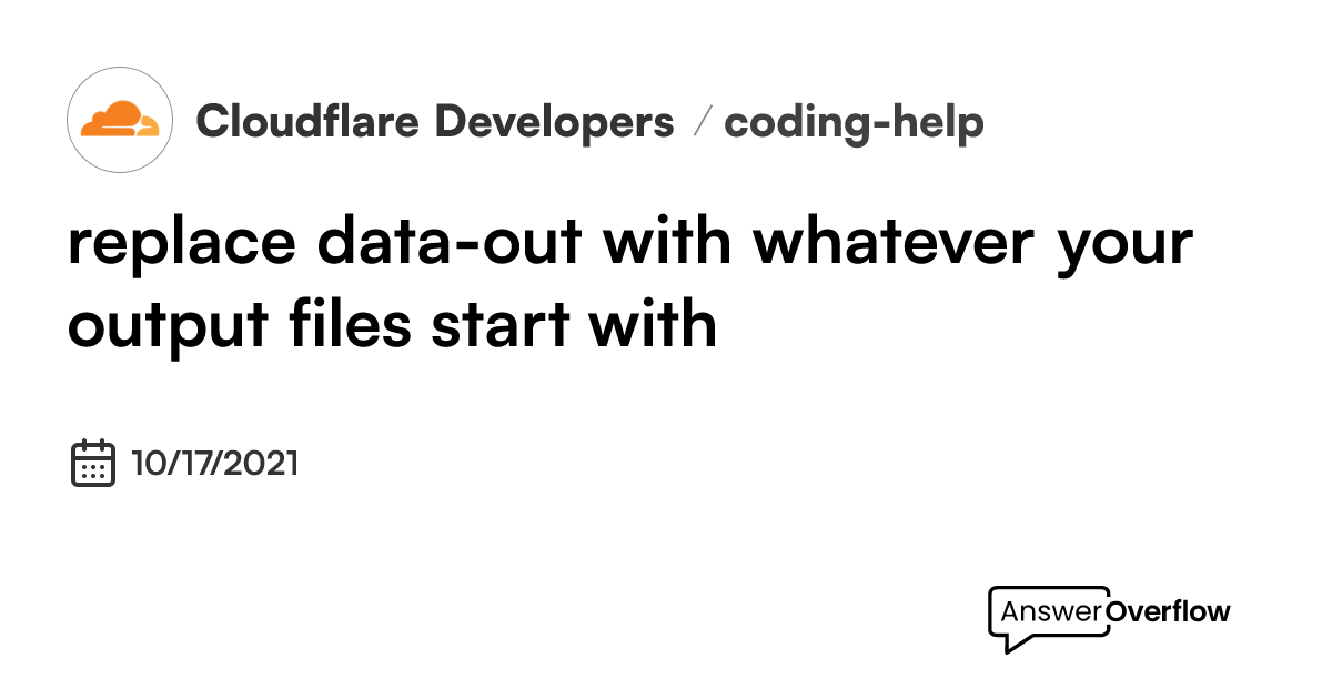(replace data-out* with whatever your output files start with ...
