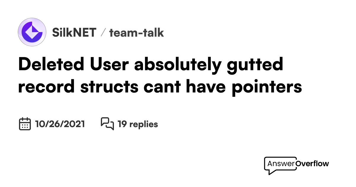 @Deleted User absolutely gutted. record structs can't have pointers! - Silk.NET