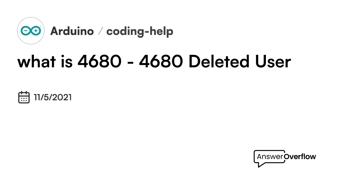 what is 4680 - 4680 ? @Deleted User - Arduino
