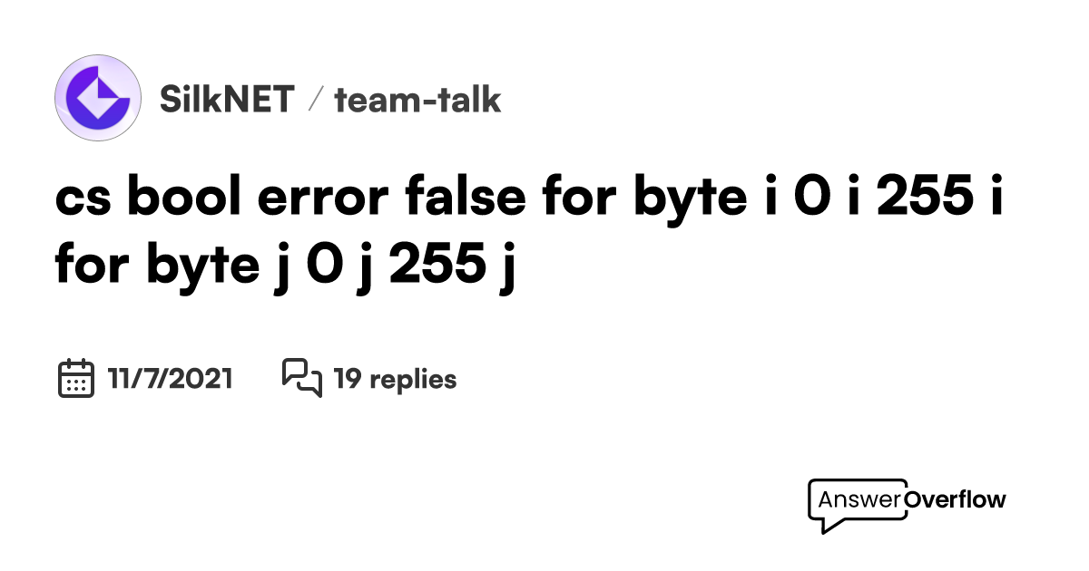```cs bool error = false; for (byte i = 0; i