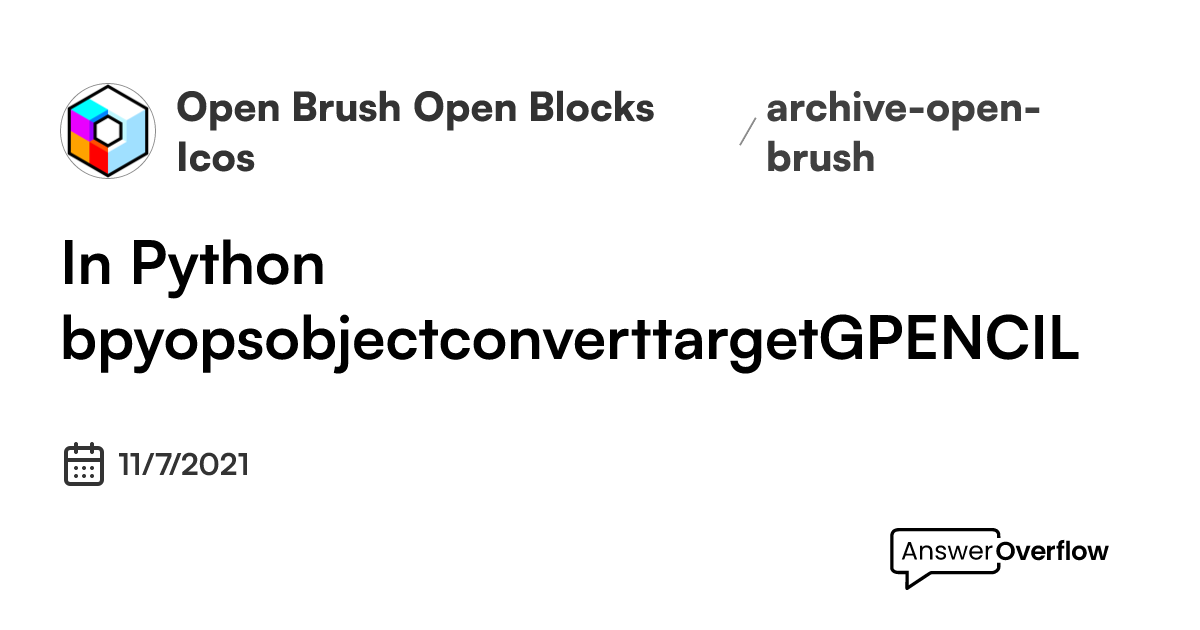 In Python, `bpy.ops.object.convert(target='GPENCIL')` - Open Brush, Open Blocks, Icosa Gallery