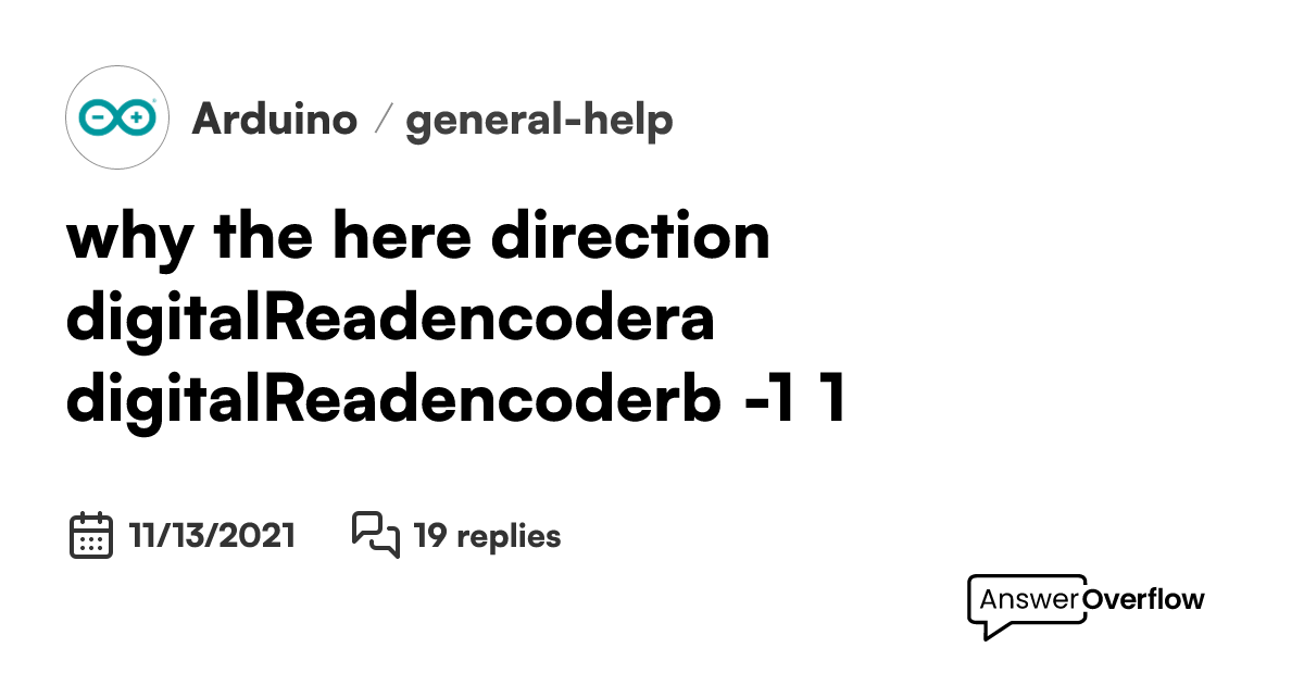 why the`?` here>>> `direction = digitalRead(encoder_a) != digitalRead ...