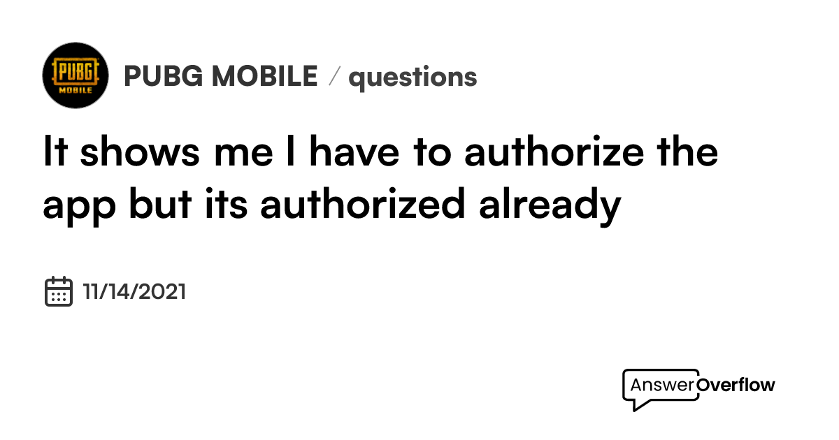 It shows me I have to authorize the app, but it's authorized already ...