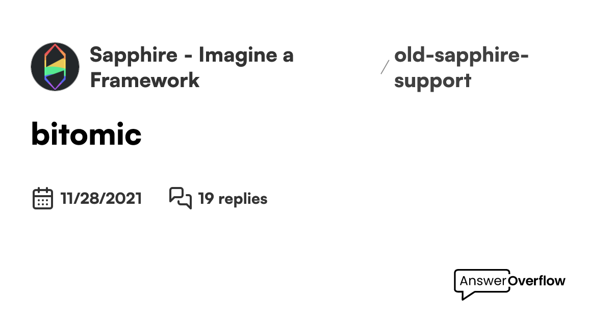 bitomic - Sapphire - Imagine a framework