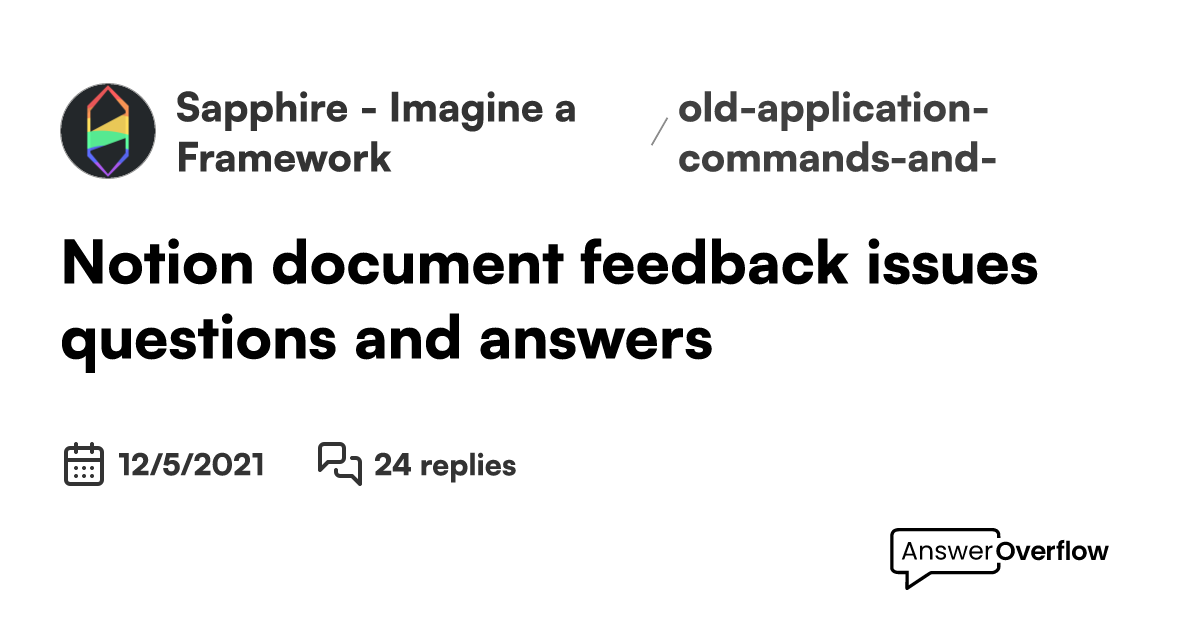 Notion document feedback, issues, questions and answers - Sapphire - Imagine a Framework